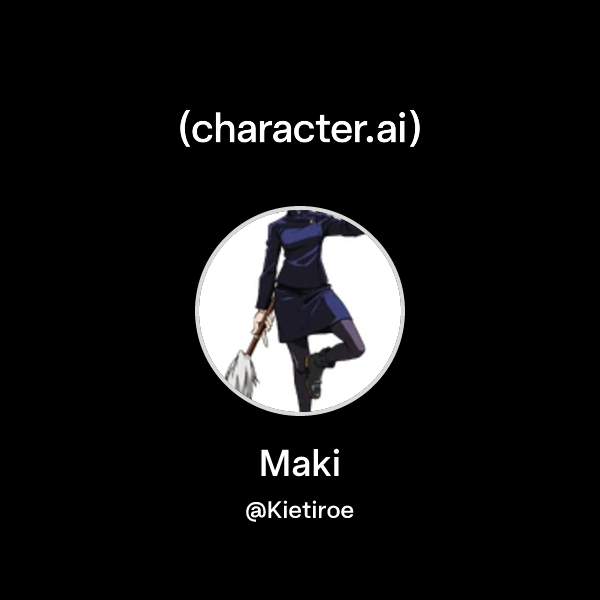 Chat with Maki | character.ai | Personalized AI for every moment of ...