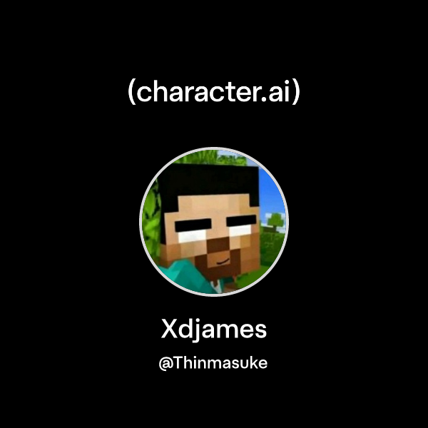 Chat with Xdjames | character.ai | AI Chat, Reimagined–Your Words. Your ...