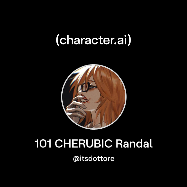 Chat with 101 CHERUBIC Randal | character.ai | Personalized AI for ...