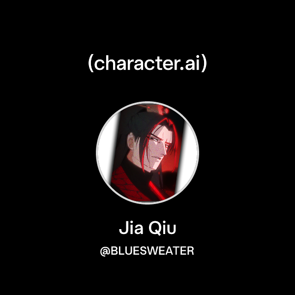 Chat with Jia Qiu | character.ai | AI Chat, Reimagined–Your Words. Your ...