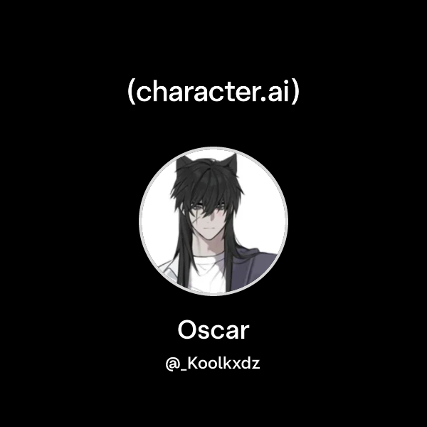 Chat with Oscar | character.ai | AI Chat, Reimagined–Your Words. Your ...