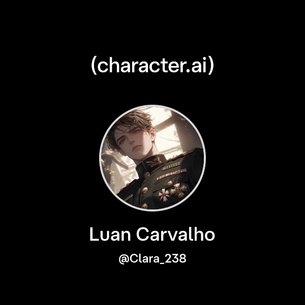 Chat with Luan Carvalho | character.ai | Personalized AI for every moment of your day