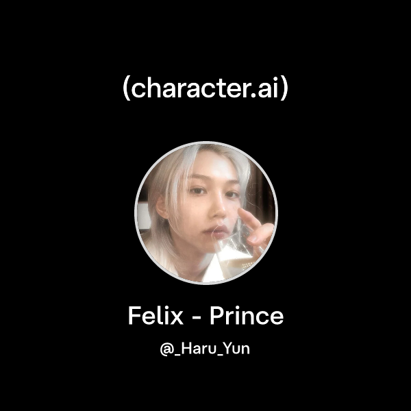 Chat with Felix - Prince | character.ai | Personalized AI for every ...