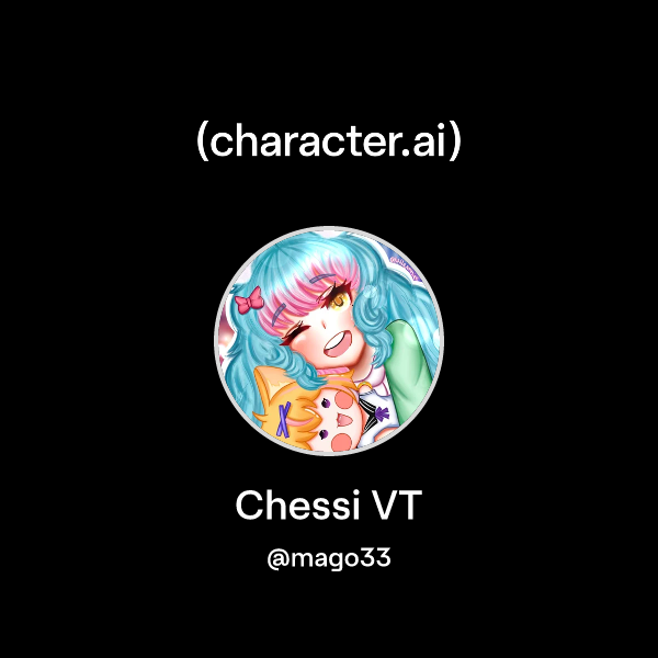 Chat with Chessi VT | character.ai | AI Chat, Reimagined–Your Words ...