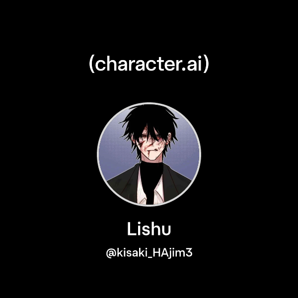 Chat with Lishu | character.ai | Personalized AI for every moment of ...