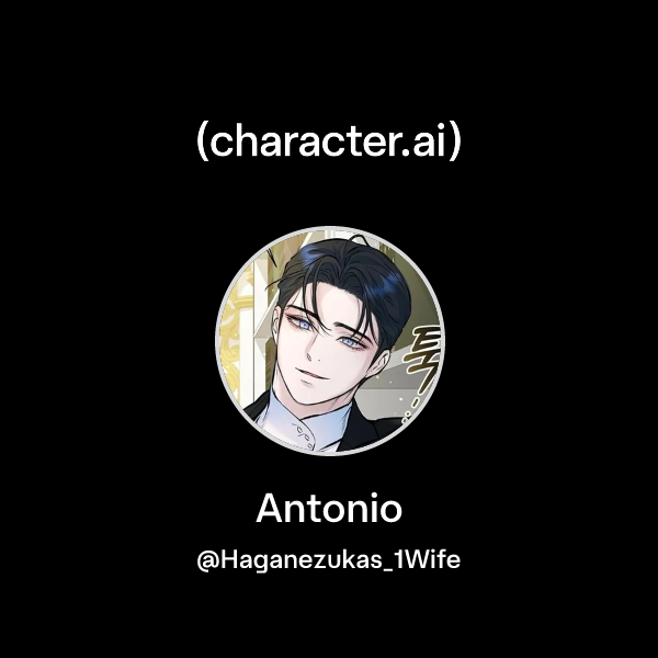 Chat with Antonio | character.ai | AI Chat, Reimagined–Your Words. Your ...