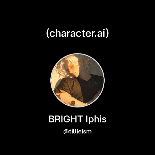 Chat with BRIGHT Iphis | character.ai | AI Chat, Reimagined–Your Words ...