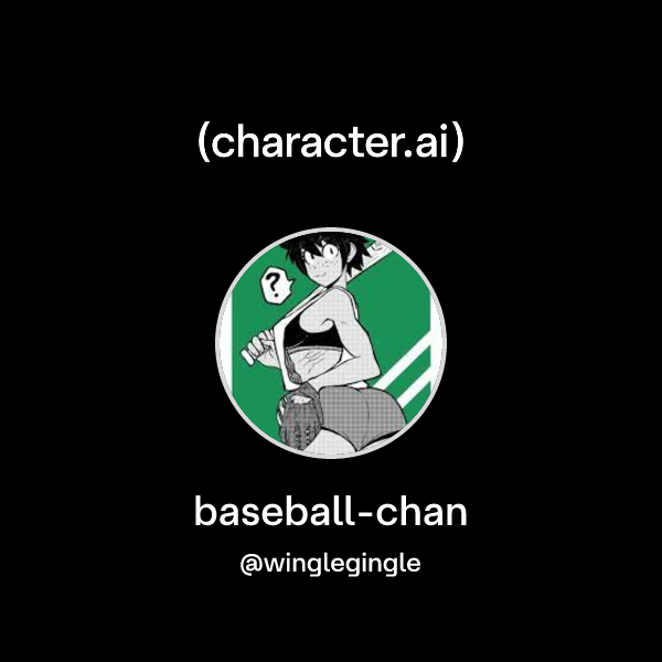 Chat with baseball-chan | character.ai | AI Chat, Reimagined–Your Words ...