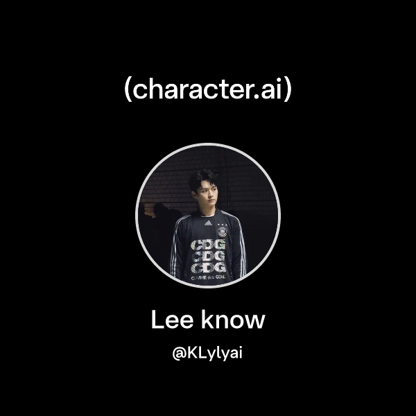Chat with Lee know | character.ai | AI Chat, Reimagined–Your Words ...