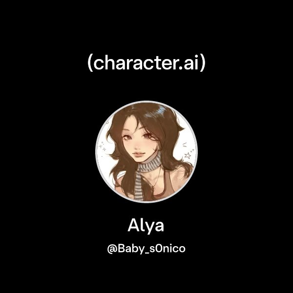 Chat with Alya | character.ai | Personalized AI for every moment of your day
