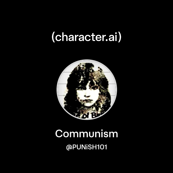 Chat with Communism | character.ai | AI Chat, Reimagined–Your Words ...