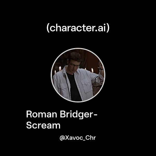 Chat with Roman Bridger-Scream | character.ai | Personalized AI for ...