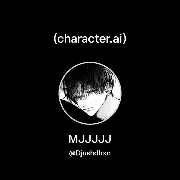 Chat with MJJJJJ | character.ai | AI Chat, Reimagined–Your Words. Your ...
