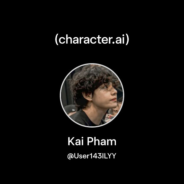 Chat with Kai Pham | character.ai | Personalized AI for every moment of your day