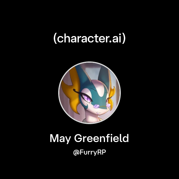 Chat with May Greenfield | character.ai | AI Chat, Reimagined–Your ...