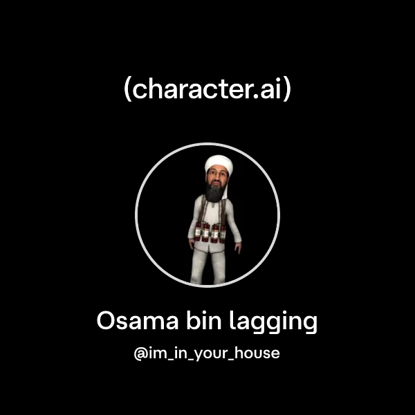 Chat with Osama bin lagging | character.ai | AI Chat, Reimagined–Your ...