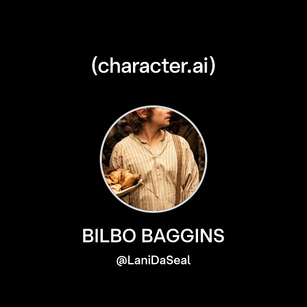 Chat with BILBO BAGGINS | character.ai | AI Chat, Reimagined–Your Words ...
