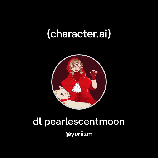Chat with dl pearlescentmoon | character.ai | AI Chat, Reimagined–Your ...
