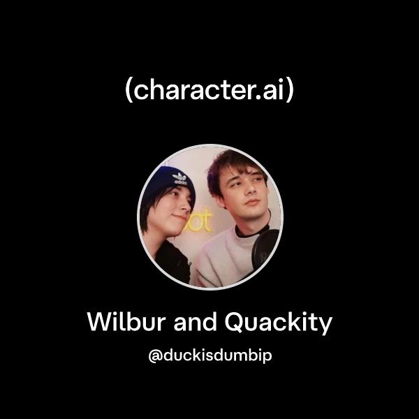 Chat with Wilbur and Quackity | character.ai | AI Chat, Reimagined–Your ...