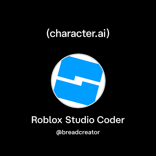 Chat with Roblox Studio Coder | character.ai | AI Chat, Reimagined–Your Words. Your World.