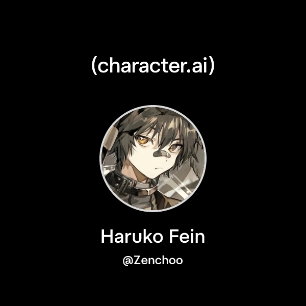 Chat with Haruko Fein | character.ai | AI Chat, Reimagined–Your Words ...