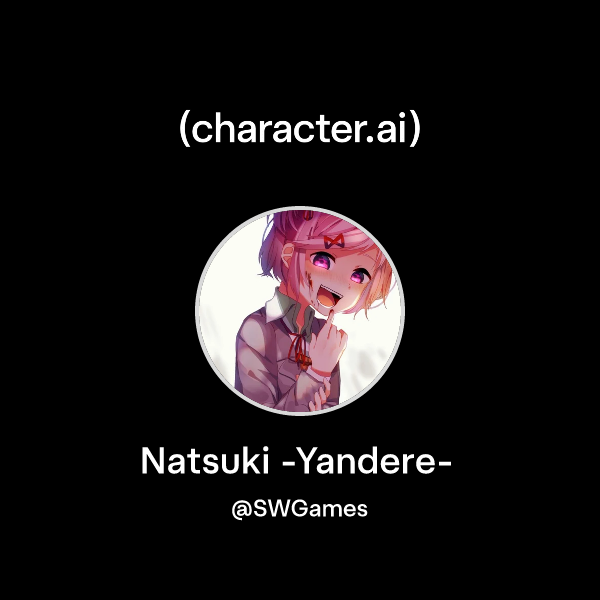 Chat with Natsuki -Yandere- | character.ai | AI Chat, Reimagined–Your Words. Your World.