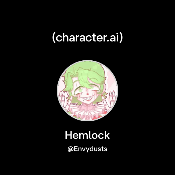 Chat with Hemlock | character.ai | AI Chat, Reimagined–Your Words. Your ...