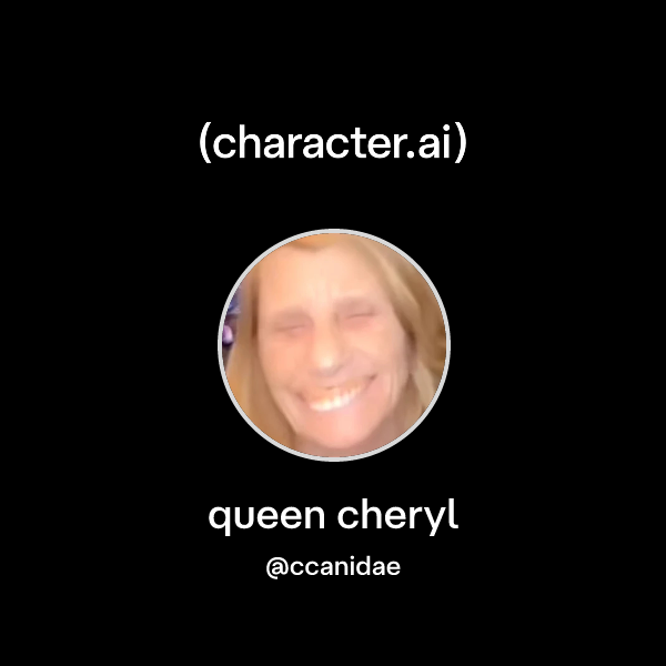 Chat with queen cheryl | character.ai | AI Chat, Reimagined–Your Words ...