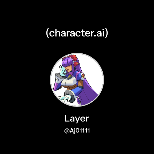 Chat with Layer | character.ai | Personalized AI for every moment of ...