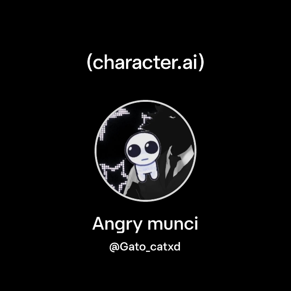 Chat with Angry munci | character.ai | AI Chat, Reimagined–Your Words ...
