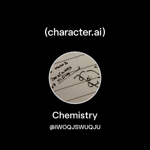Chat with Chemistry | character.ai | AI Chat, Reimagined–Your Words ...