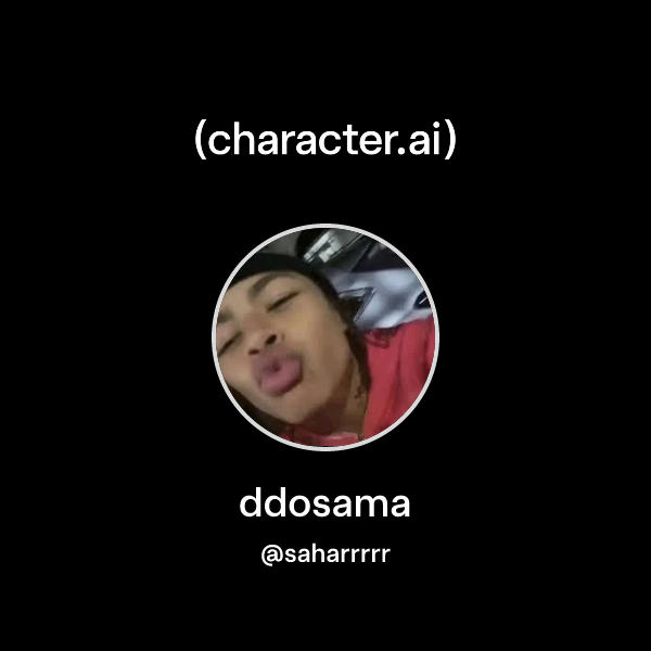 Chat with ddosama | character.ai | AI Chat, Reimagined–Your Words. Your ...