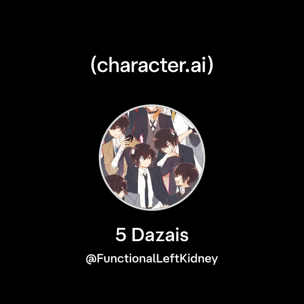 Chat with 5 Dazais | character.ai | AI Chat, Reimagined–Your Words ...