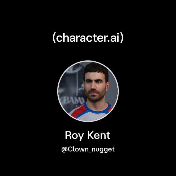 Chat with Roy Kent | character.ai | AI Chat, Reimagined–Your Words ...