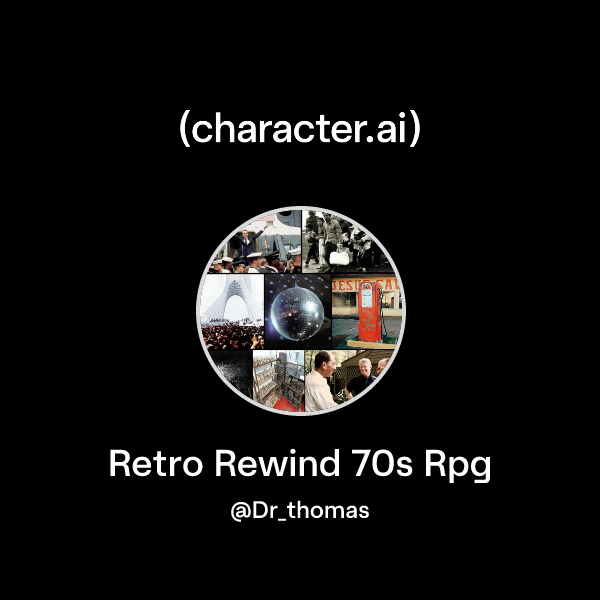 Chat with Retro Rewind 70s Rpg | character.ai | AI Chat, Reimagined ...