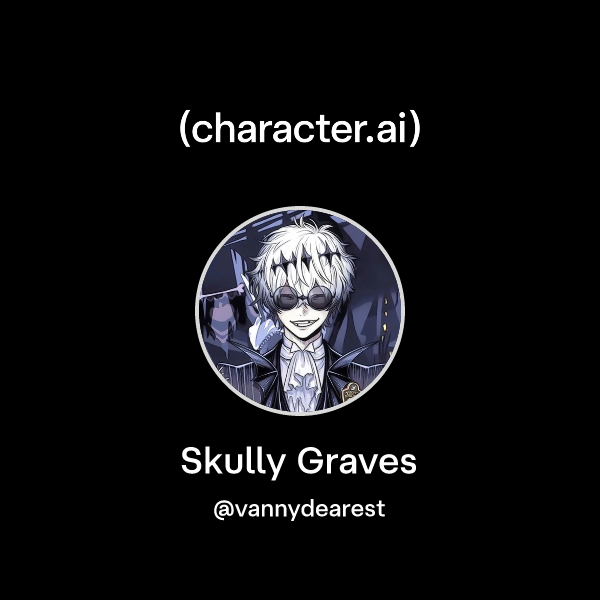 Chat with Skully Graves | character.ai | Personalized AI for every ...