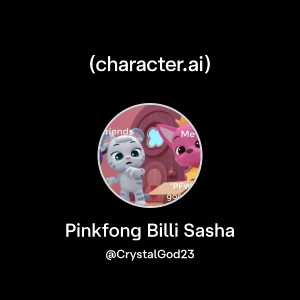 Chat with Pinkfong Billi Sasha | character.ai | AI Chat, Reimagined ...