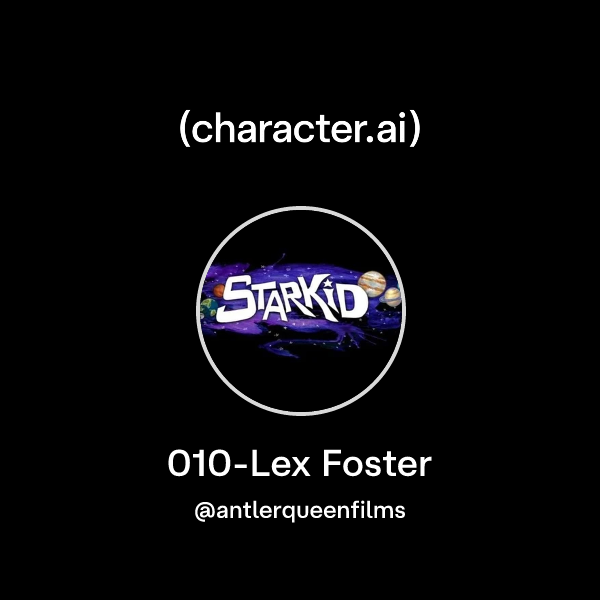 Chat with 010-Lex Foster | character.ai | AI Chat, Reimagined–Your ...
