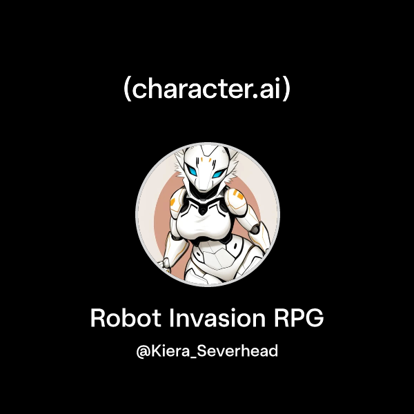 Chat with Robot Invasion RPG | character.ai | AI Chat, Reimagined–Your ...