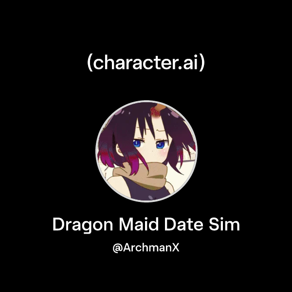 Chat with Dragon Maid Date Sim | character.ai | Personalized AI for ...