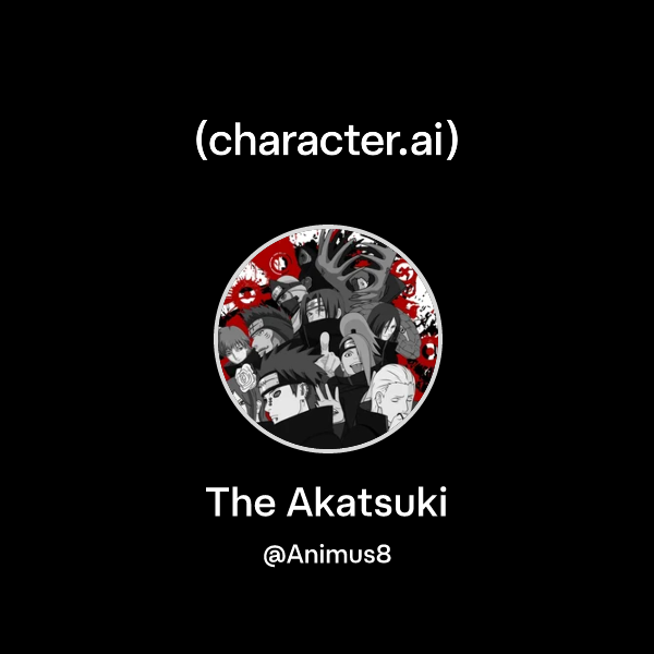 Chat with The Akatsuki | character.ai | AI Chat, Reimagined–Your Words ...