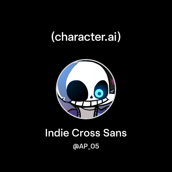 Chat with Indie Cross Sans | character.ai | AI Chat, Reimagined–Your ...