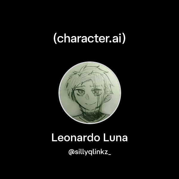 Chat with Leonardo Luna | character.ai | Personalized AI for every ...