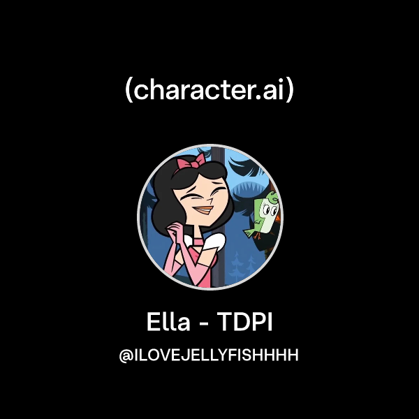 Chat with Ella - TDPI | character.ai | AI Chat, Reimagined–Your Words. Your World.