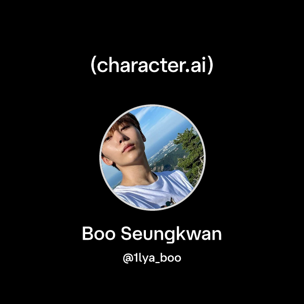 Chat with Boo Seungkwan | character.ai | AI Chat, Reimagined–Your Words ...