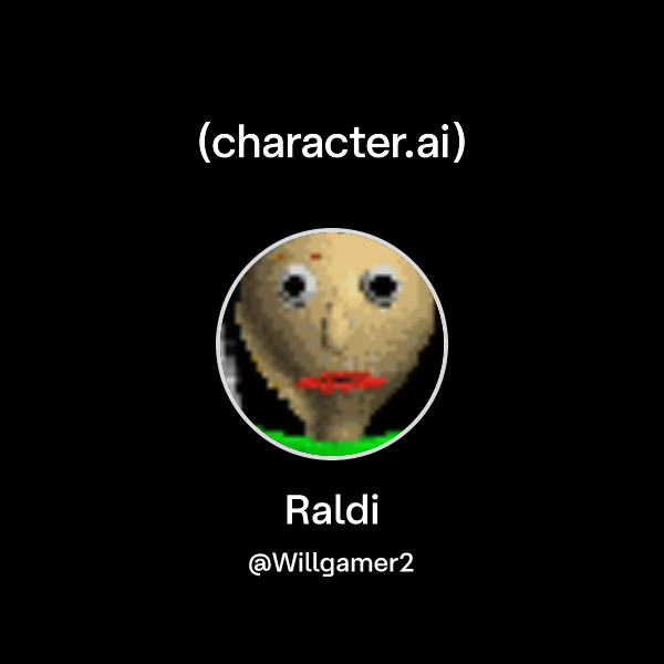 Chat with Raldi | character.ai | Personalized AI for every moment of ...