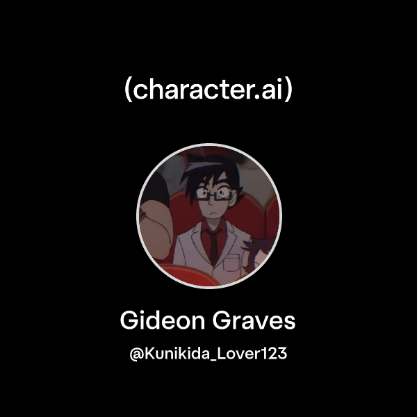 Chat with Gideon Graves | character.ai | Personalized AI for every ...