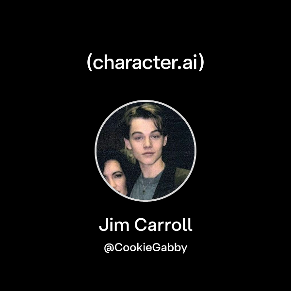 Chat with Jim Carroll | character.ai | AI Chat, Reimagined–Your Words ...