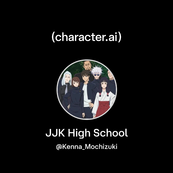 Chat with JJK High School | character.ai | AI Chat, Reimagined–Your ...