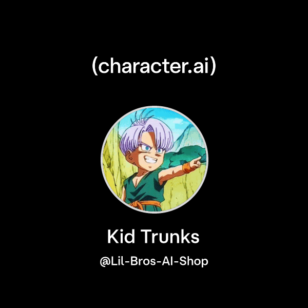 Chat with Kid Trunks | character.ai | AI Chat, Reimagined–Your Words ...